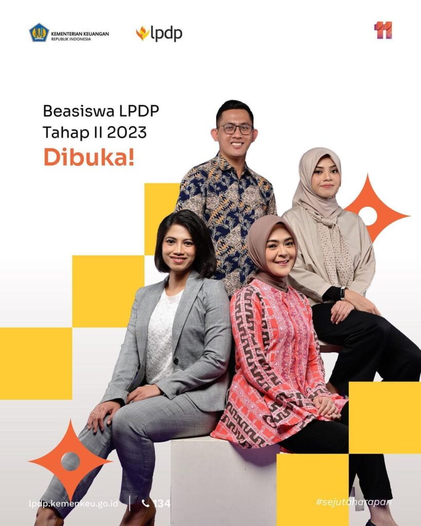 Batch 2 Beasiswa LPDP 2023: Syarat, Ketentuan dan Proses Seleksinya