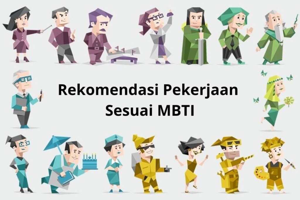Rekomendasi Pekerjaan Sesuai MBTI, Pilih Karier yang Cocok!